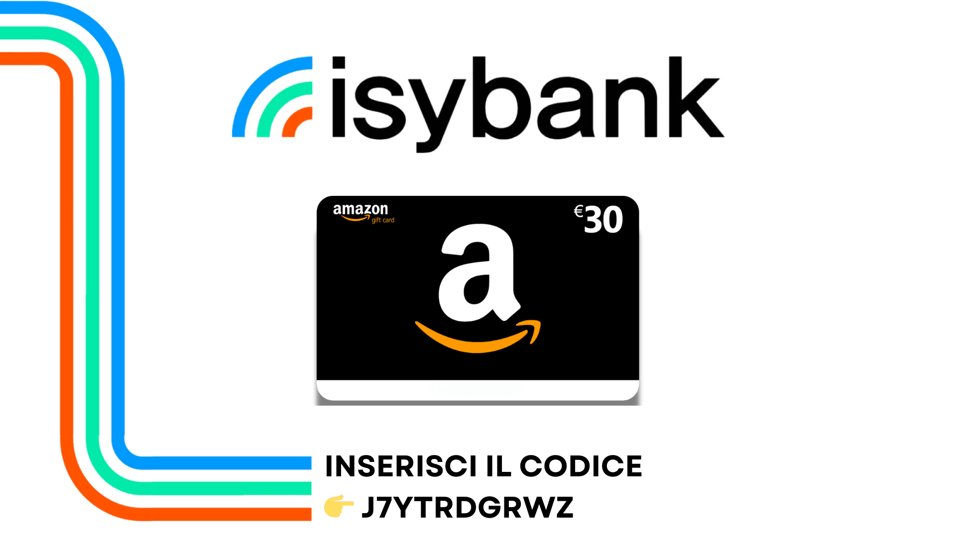 Isybank buono Amazon 30€: Usa il codice amico e guadagna fino a 3.000€ invitando altri amici ...