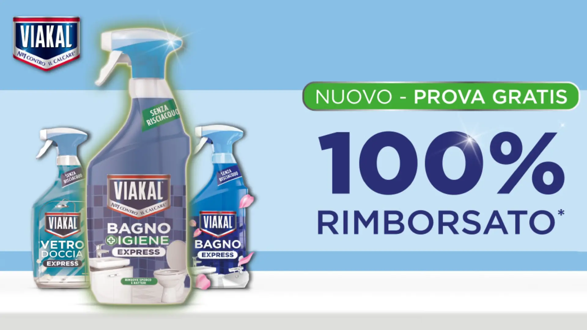 Cashback Viakal Express: prova GRATIS con un rimborso di 6€